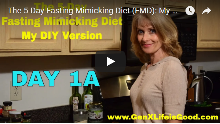 My DIY 5-Day Fasting Mimicking Diet (FMD) – Gen X Life is Good!