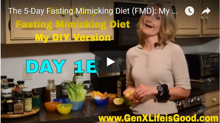 My DIY 5-Day Fasting Mimicking Diet (FMD) – Gen X Life is Good!